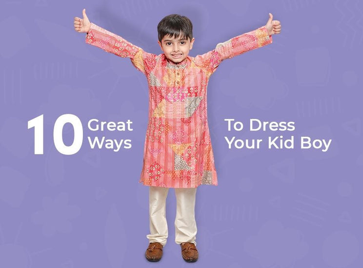 10 Great Ways To Dress Your Kid Boy – taffykids